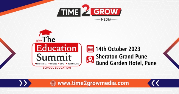 18th Edition of 'The Education Summit', Pune | Time2Grow Media