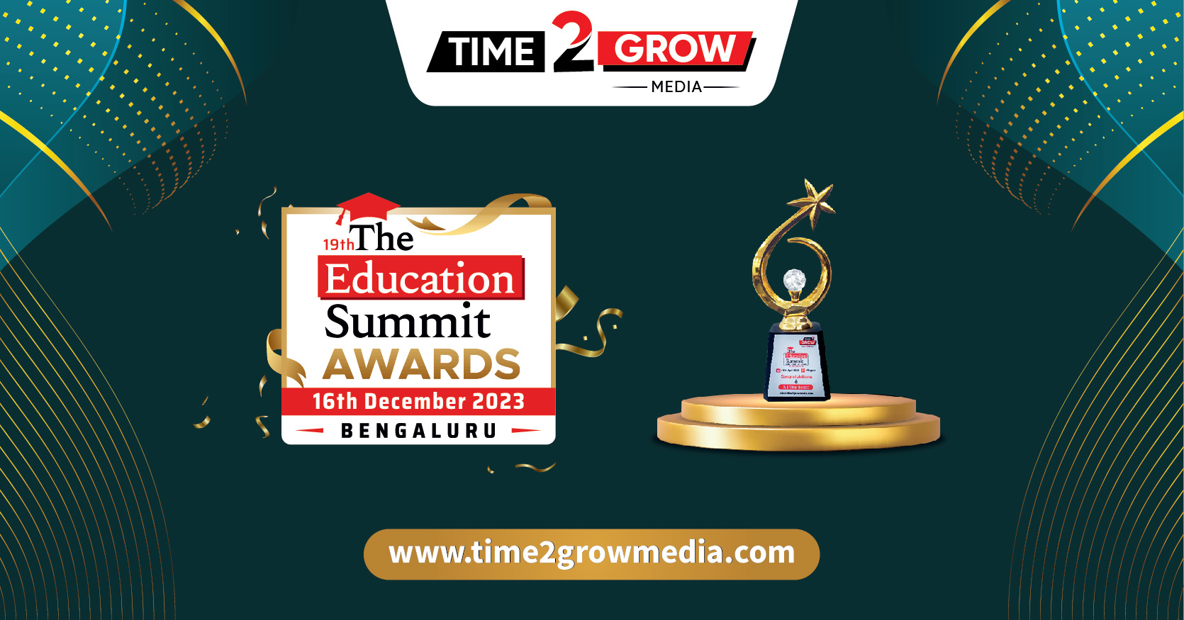 19th 'The Education Summit Awards', Bengaluru | Time2Grow Media